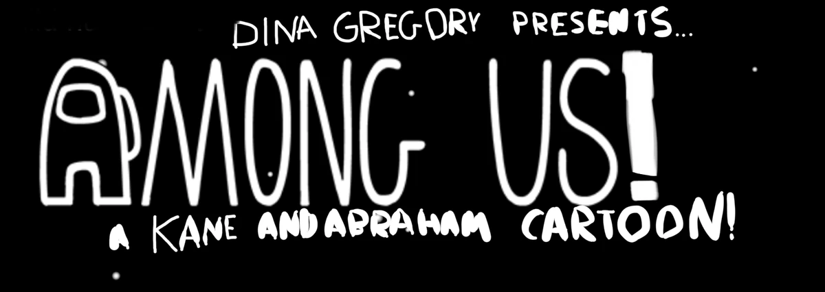 Among Us! | The kane and abraham Wiki | Fandom