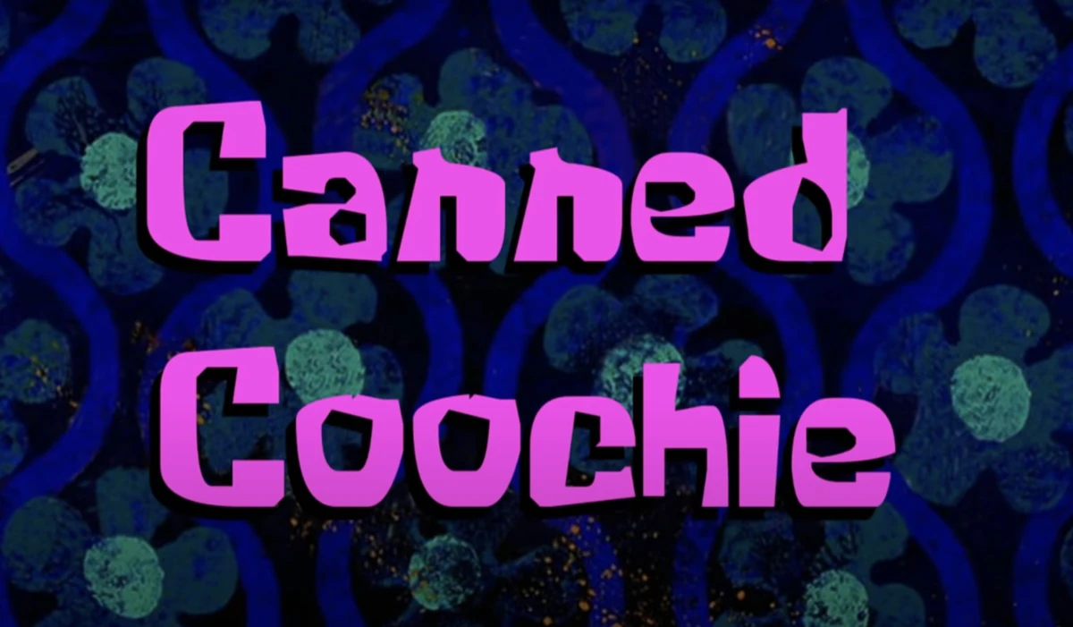 Canned Coochie (episode) | The Krusty Kooch Chronicles Wiki | Fandom