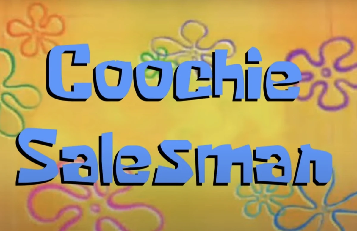 Coochie Salesman | The Krusty Kooch Chronicles Wiki | Fandom