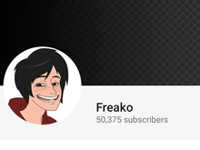 Freako | The Last of us Youtubers Wiki | Fandom