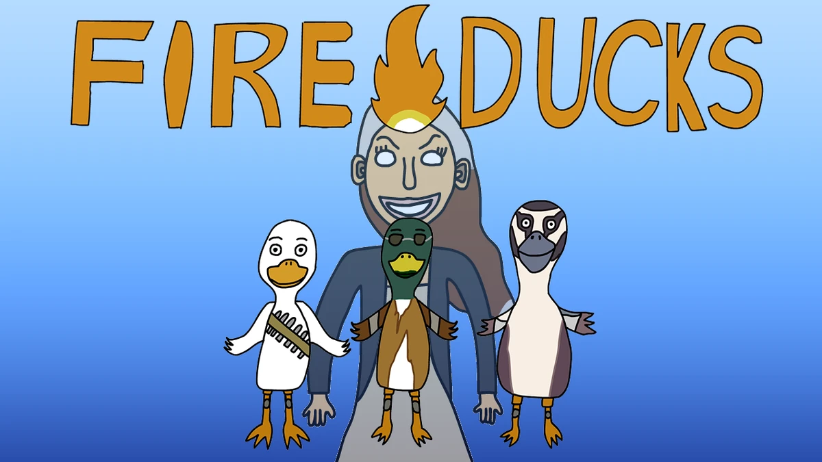 Fire Ducks | The LFonTV Wiki | Fandom