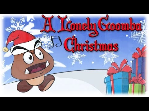 A Lonely Goomba Christmas | The Lonely Goomba Wikia | Fandom