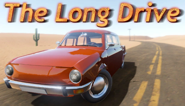 The Long Drive (Steam) | The-Long-Drive-Roblox Wiki | Fandom