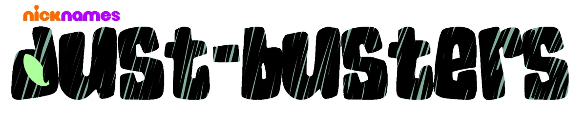 DustBusters | The Loud House Day time adventures Wiki | Fandom