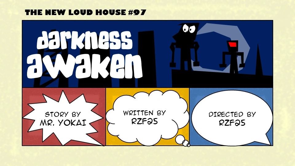 Darkness Awaken | The Loud House Fanon Wikia | Fandom
