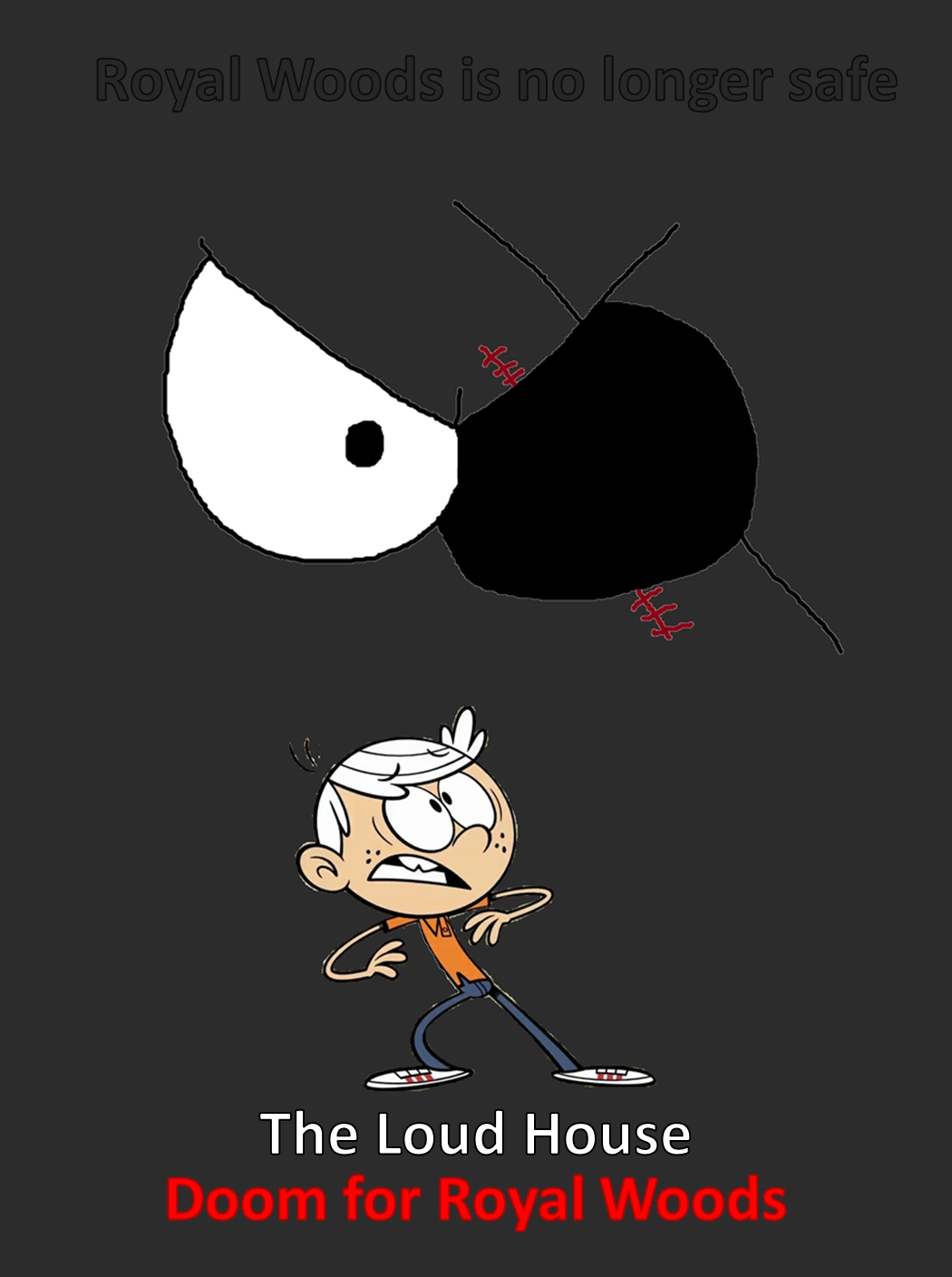 Doom for Royal Woods | The Loud House Fanon Wikia | Fandom