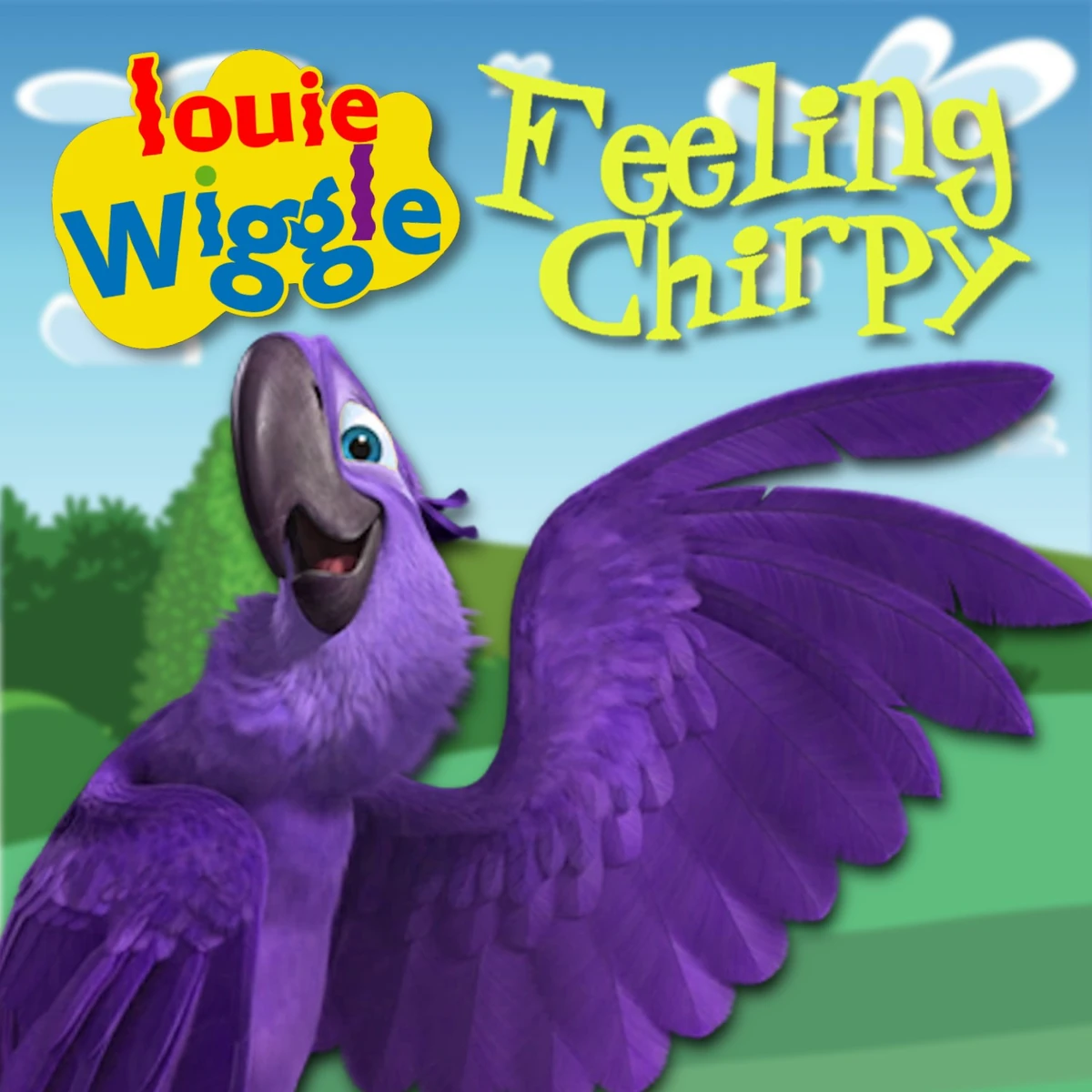 Feeling Chirpy (Single) | The Louie Wiggle Wiki | Fandom