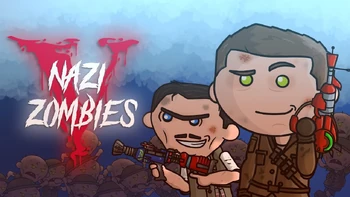 Nazi Zombies 5 | The Lyosacks Wiki | Fandom