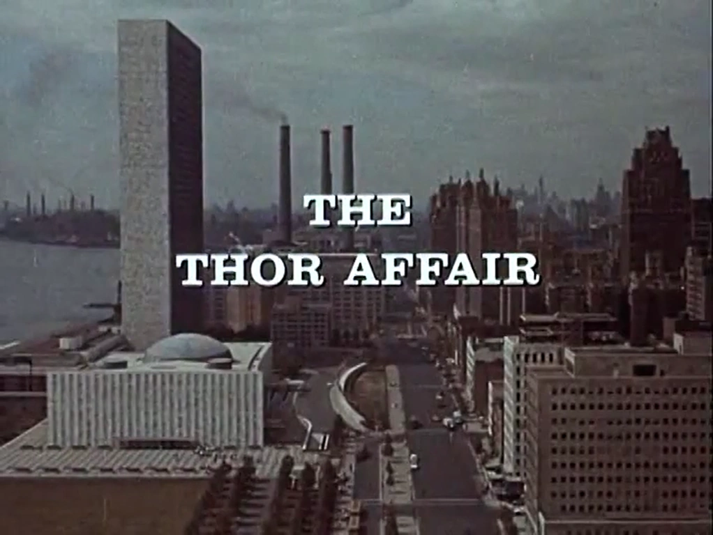 The Thor Affair | The Man from U.N.C.L.E. Wiki | Fandom