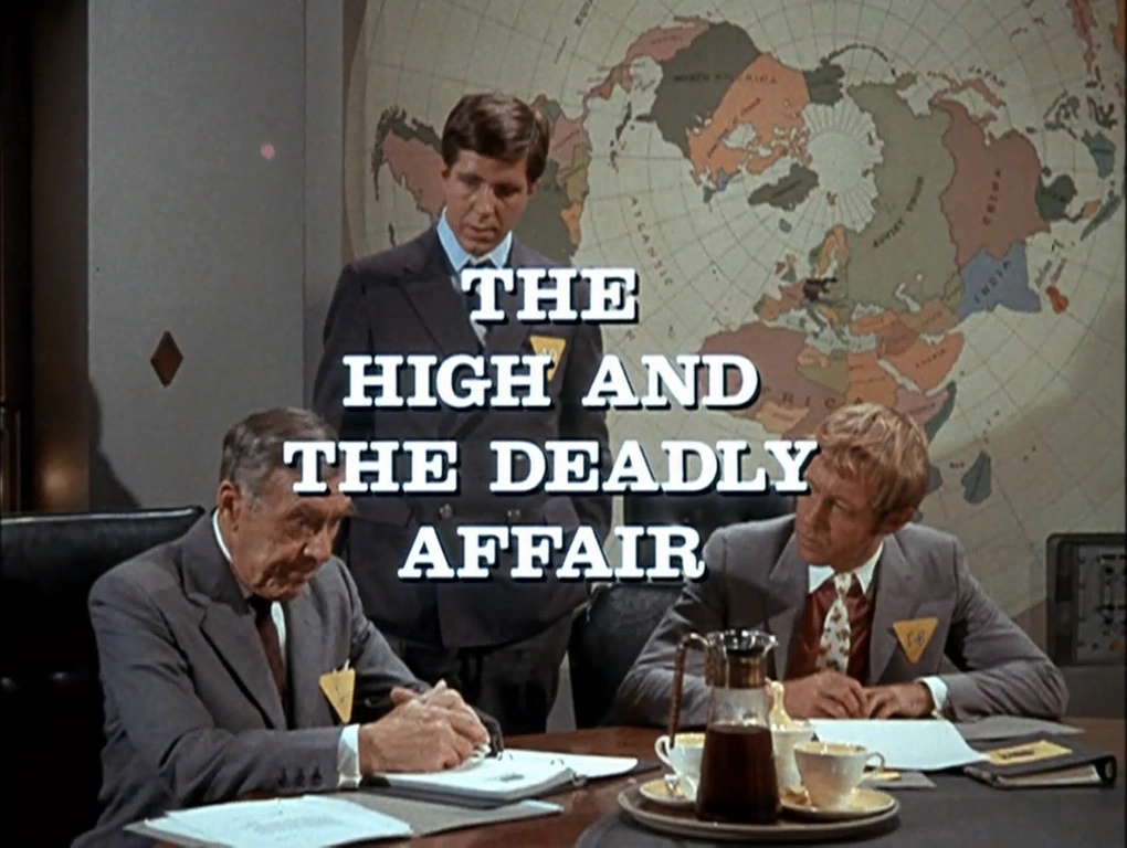 The High and the Deadly Affair | The Man from U.N.C.L.E. Wiki | Fandom