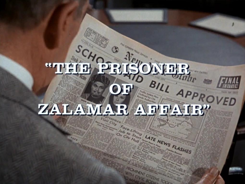 The Prisoner of Zalamar Affair | The Man from U.N.C.L.E. Wiki | Fandom