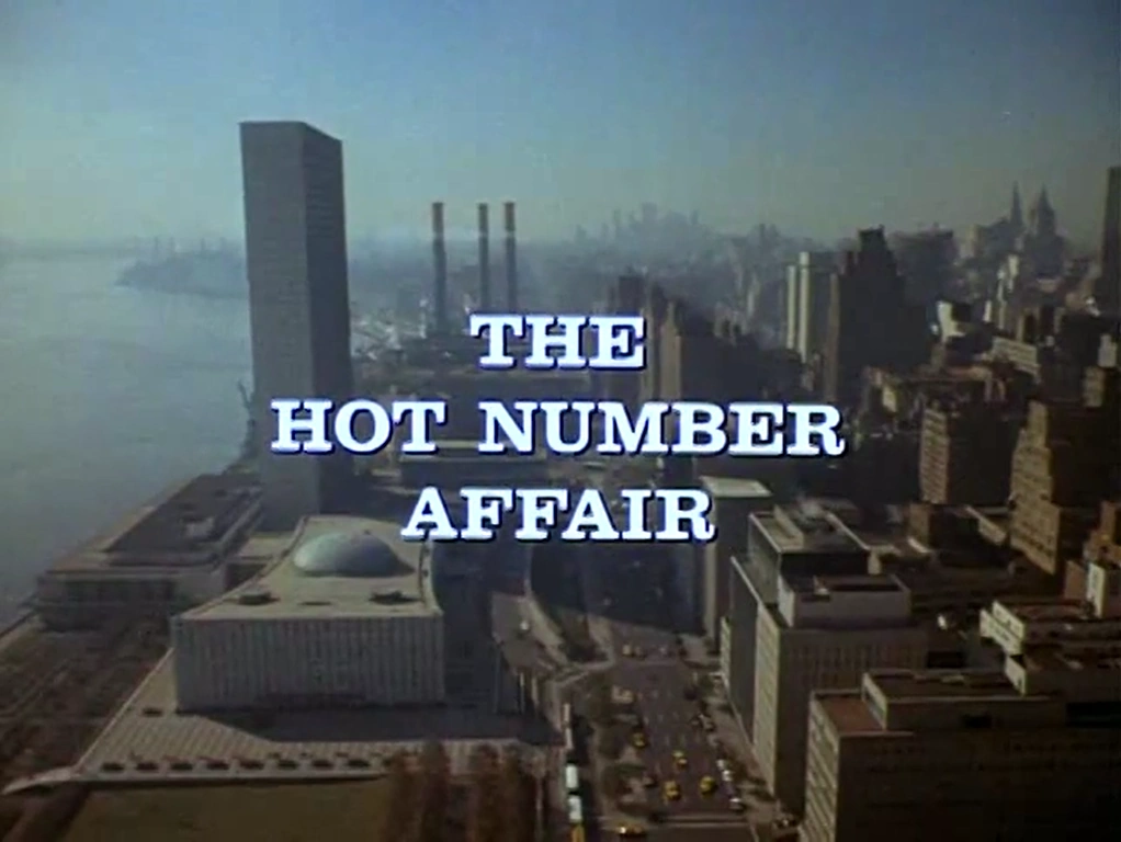 The Hot Number Affair | The Man from U.N.C.L.E. Wiki | Fandom