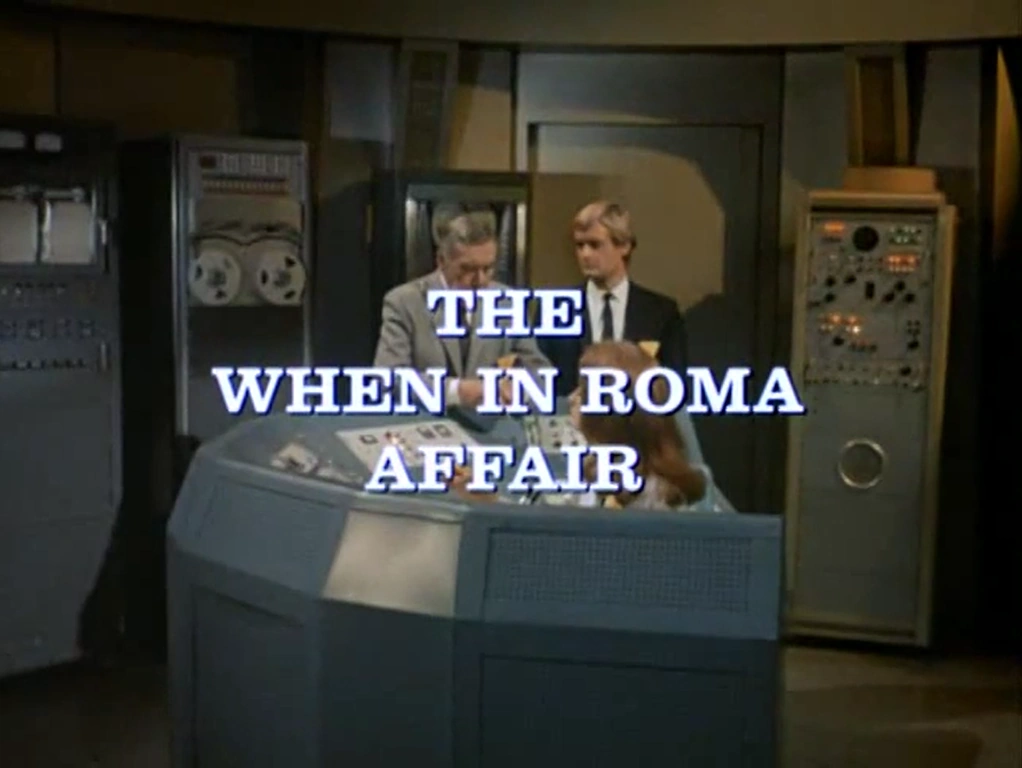 The When in Rome Affair | The Man from U.N.C.L.E. Wiki | Fandom