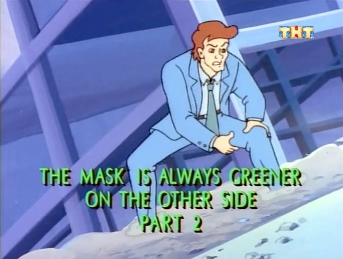 The Mask is Always Greener on the Other Side Part 2 | The Mask Wiki ...