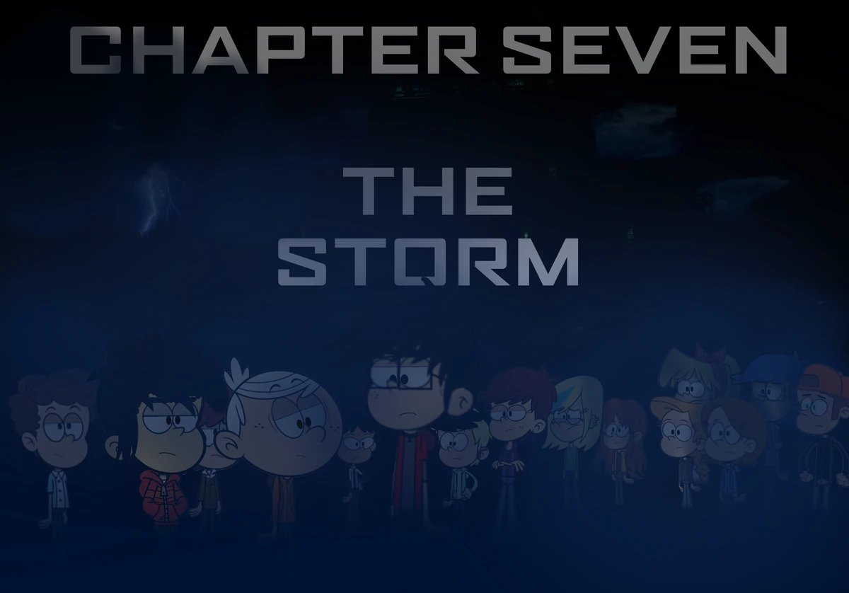 The Storm | The Maze Runner - The Loud House Remake Wiki | Fandom