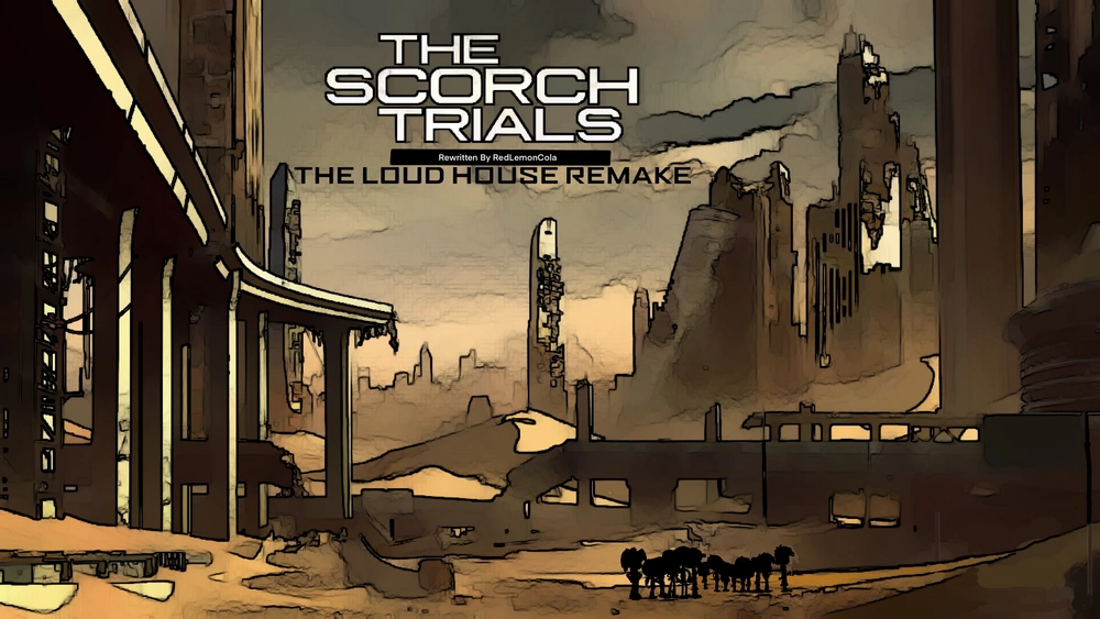 The Maze Runner - The Loud House Remake: The Scorch | The Maze Runner ...