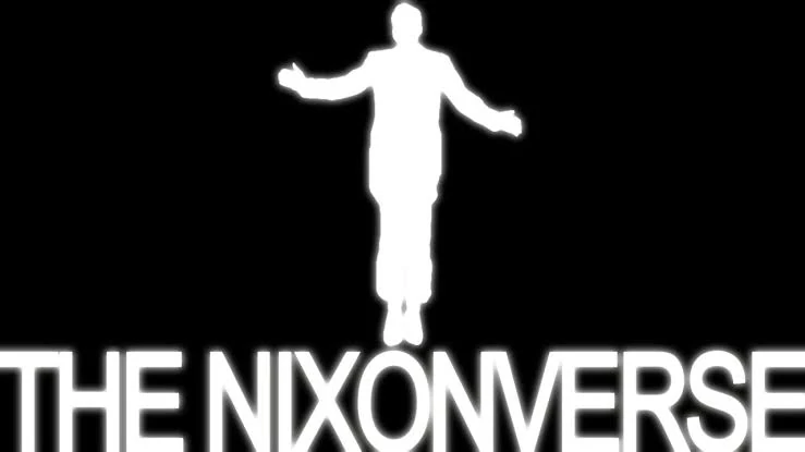 The Nixonverse | The Monument Mythos Wiki | Fandom