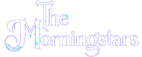 The Morningstars Wiki | Fandom