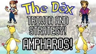 The Dex! Ampharos! Episode 55! | The National Dex Wiki | Fandom