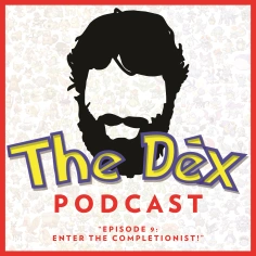 The Dex! Podcast 9: Enter The Completionist! | The National Dex Wiki ...