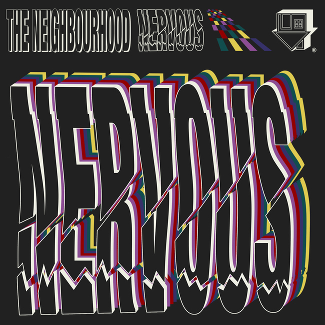 Nervous | The Neighbourhood Wiki | Fandom