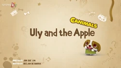 Uly and the Apple | Canimals Wiki | Fandom