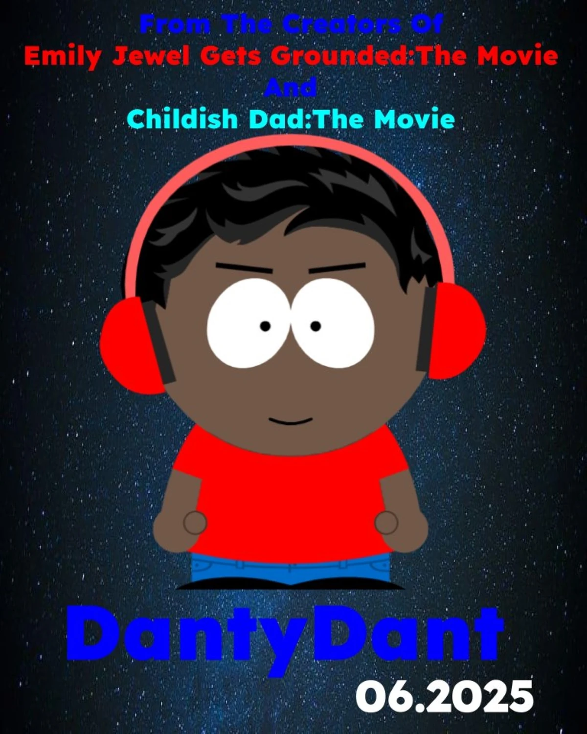 DantyDant (film) | The New Jonah Campbell Wiki | Fandom