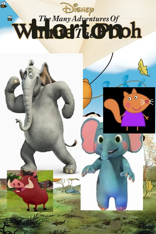 The Many Adventures Of Winnie The Pooh The Many Adventures Of Horton | The New Parody Wiki | Fandom
