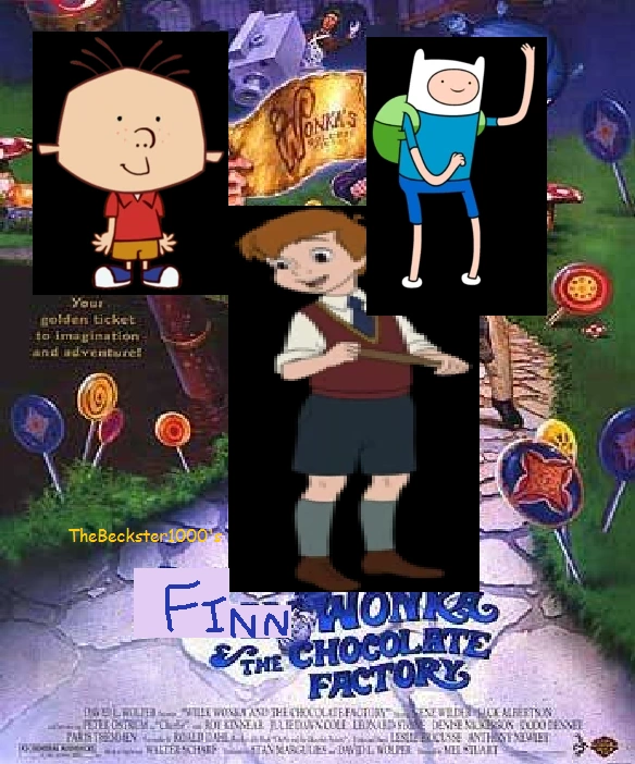 Finn and the Chocolate Factory | The New Parody Wiki | Fandom