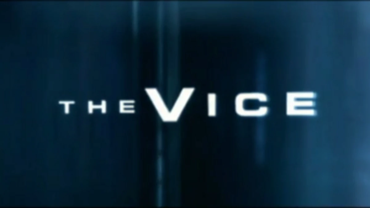 The Vice (TV series) | The New Scratchpad III Wiki | Fandom