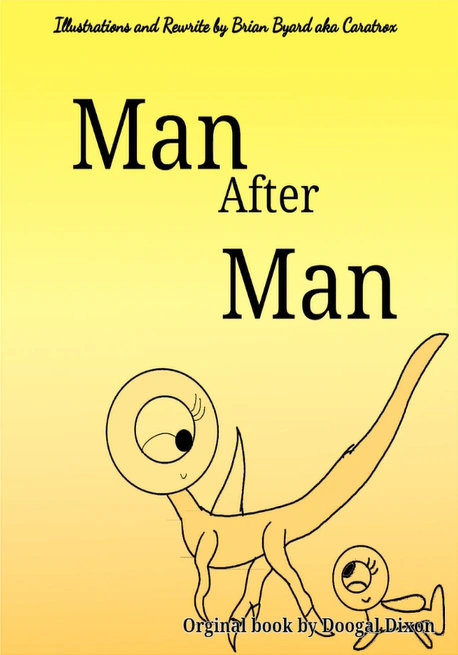 Man After Man (Audiobook) | The News Dinosaurs (Caratrox Version) Wiki | Fandom