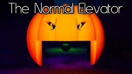 The Normal Elevator/Halloween 2024 | The Normal Series Wiki | Fandom