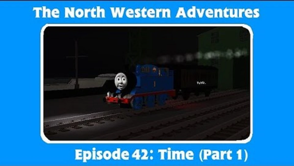 Time | The North Western Adventures Wiki | Fandom