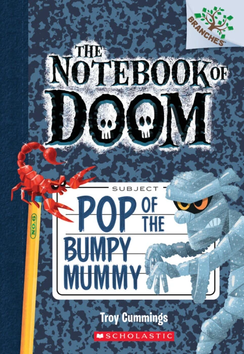 Pop of the Bumpy Mummy | The Notebook of Doom Wiki | Fandom
