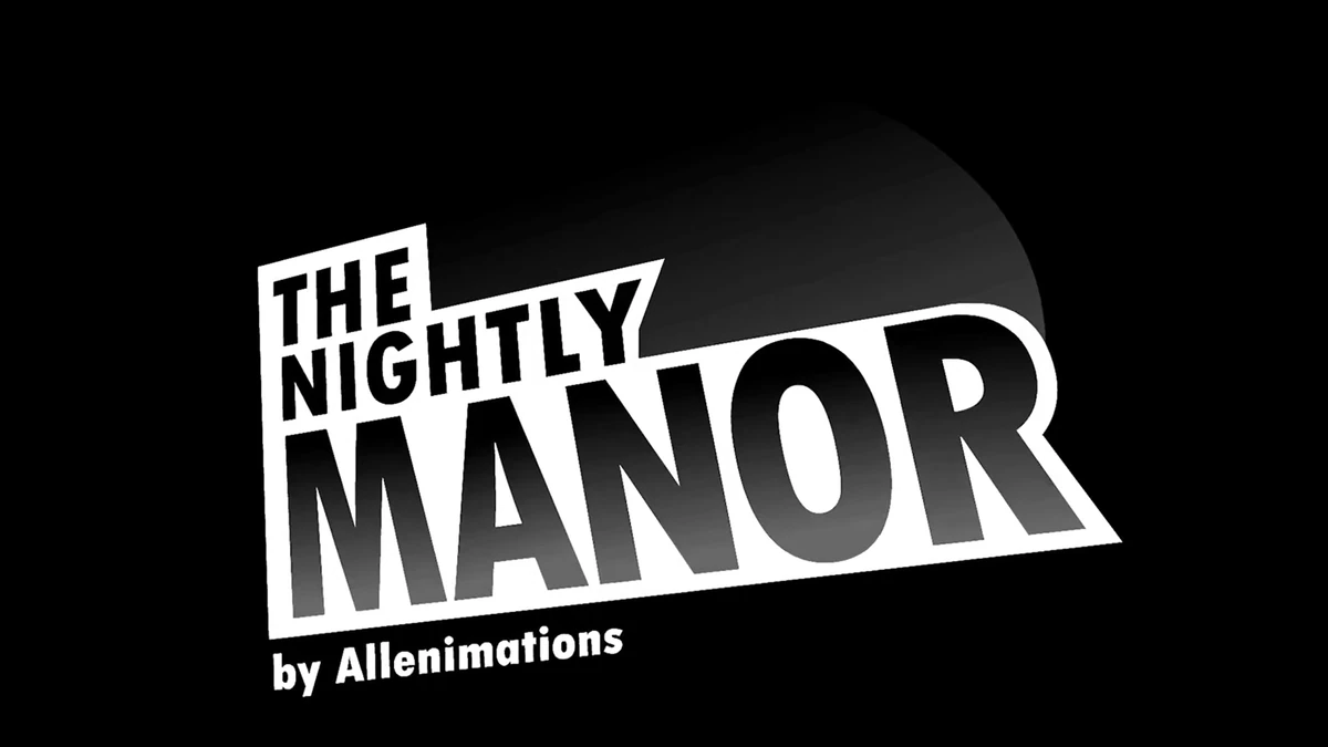 The Nightly Manor | The Object Manor Wiki | Fandom