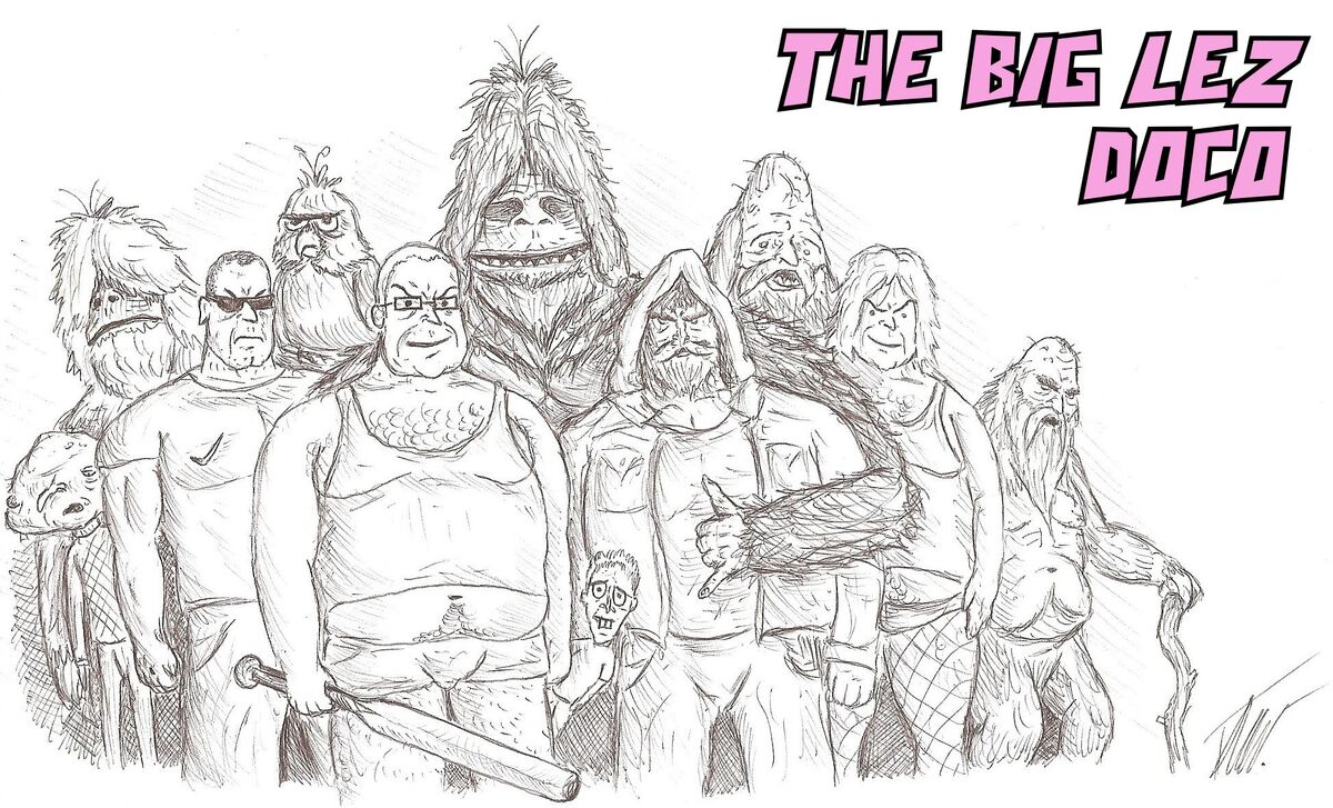 The Big Lez Doco The Official Big Lez Show Wiki Fandom