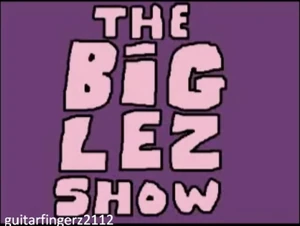 SEASON 1 | The Official Big Lez Show Wiki | Fandom