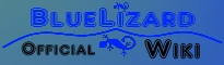 The Official BlueLizard Wiki | Fandom
