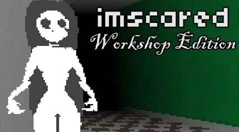 Imscared - Workshop Edition (2015) | The Official Horror Games Collection Wiki | Fandom