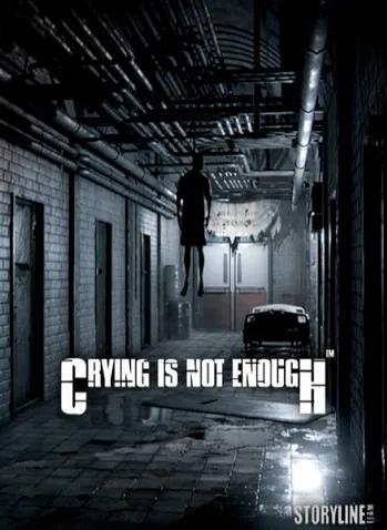 Crying Is Not Enough (2018) | The Official Horror Games Collection Wiki | Fandom