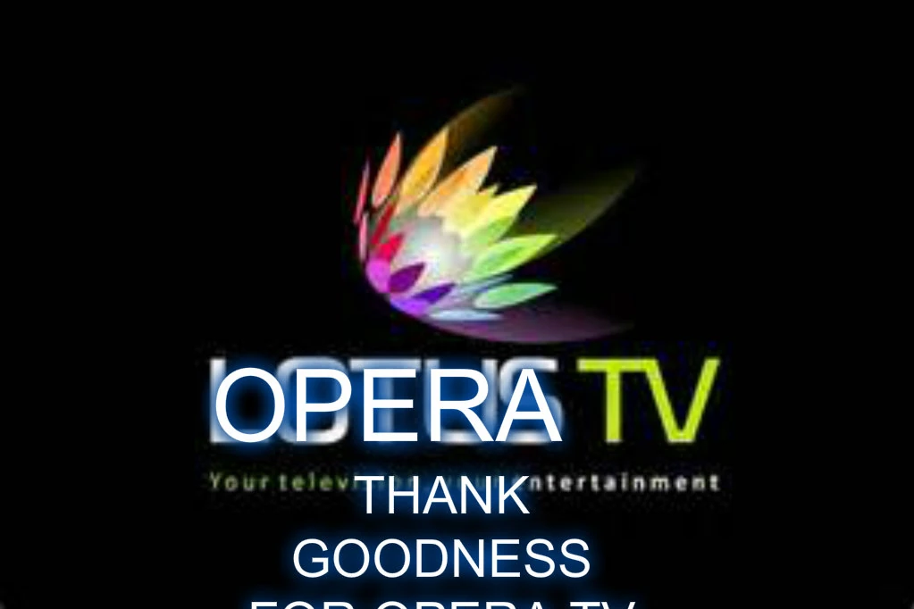 Opera TV | The Opera Menace Wiki | Fandom