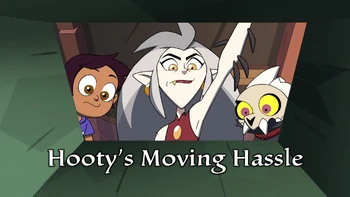 Hooty's Moving Hassle | The Owl House Wiki | Fandom
