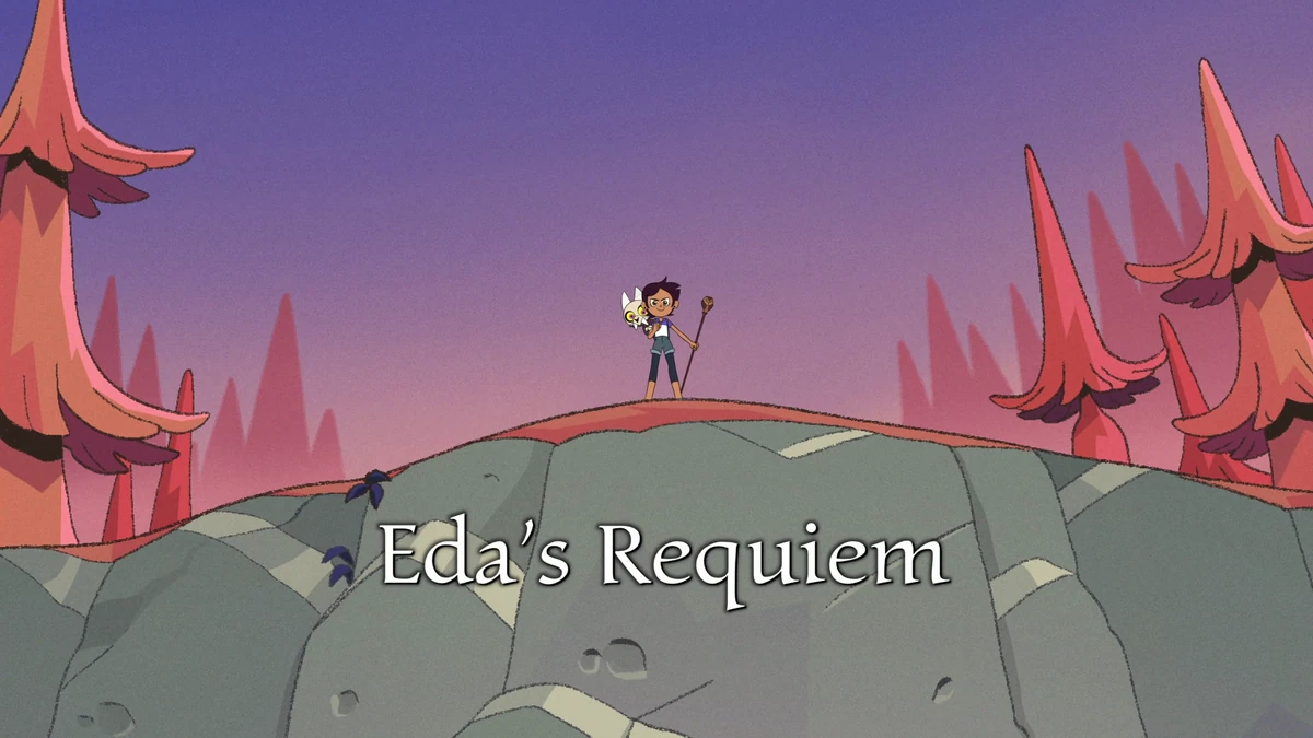 Eda's Requiem | The Owl House Wiki | Fandom