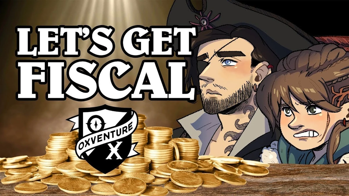 Let's Get Fiscal | The Oxventure Guild Wiki | Fandom