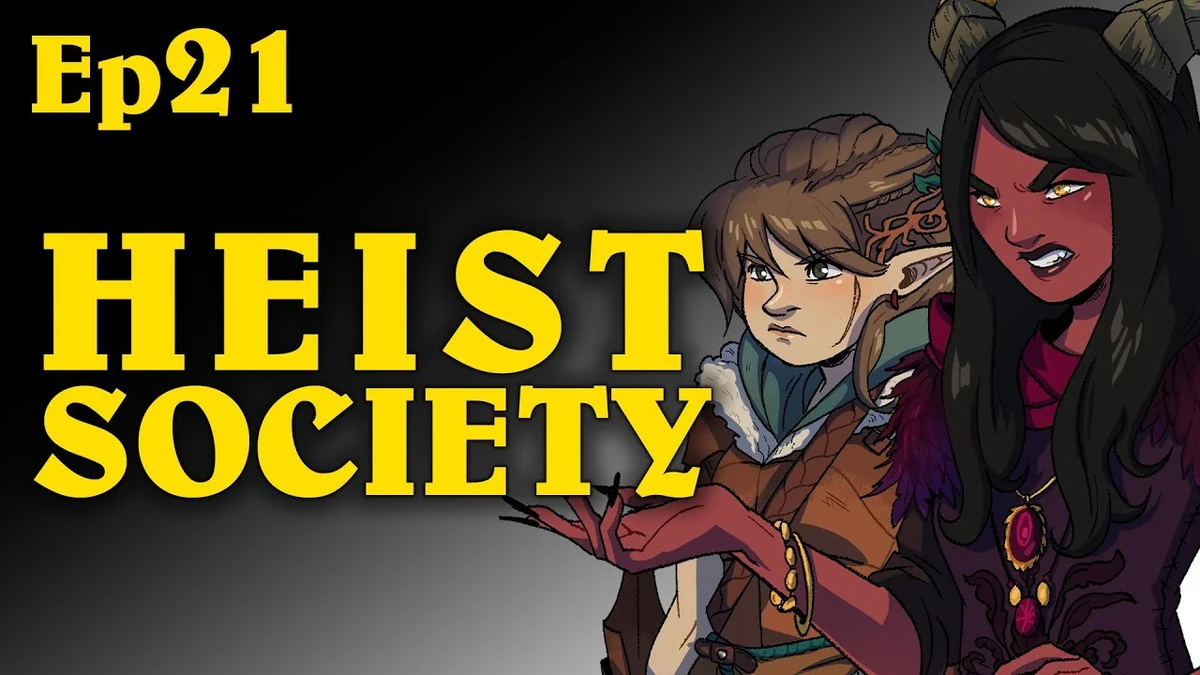Heist Society | The Oxventure Guild Wiki | Fandom