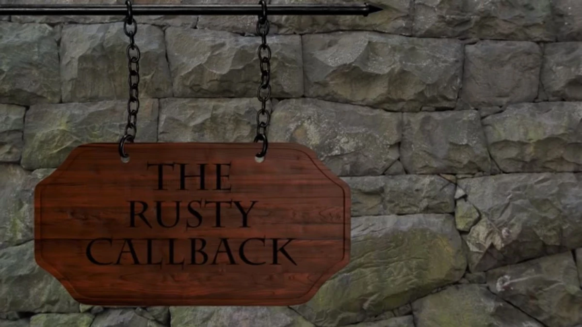 The Rusty Callback | The Oxventure Guild Wiki | Fandom