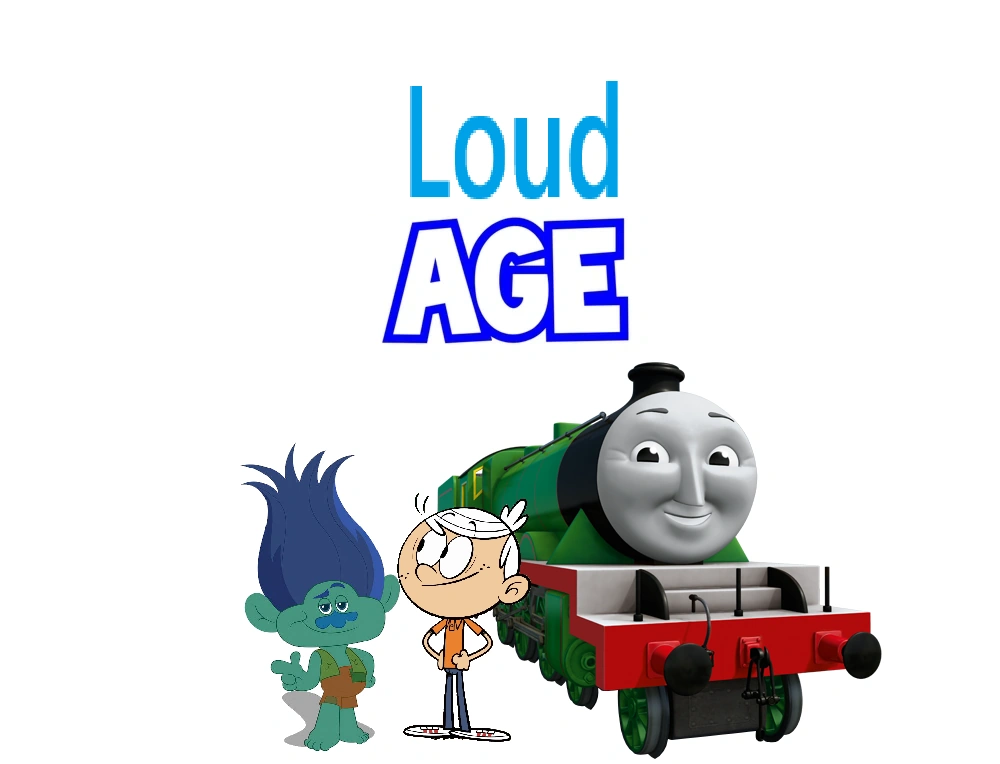 Loud Age | The Parody Wiki | Fandom