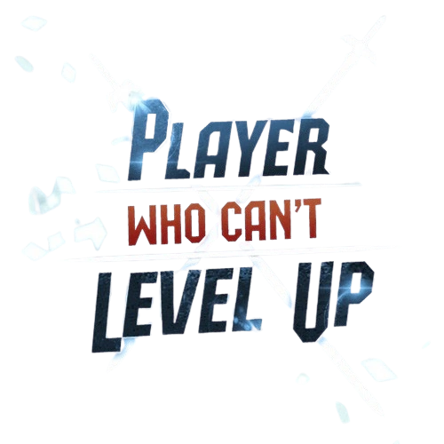 Level | The Player Who Can't Level Up Wiki | Fandom