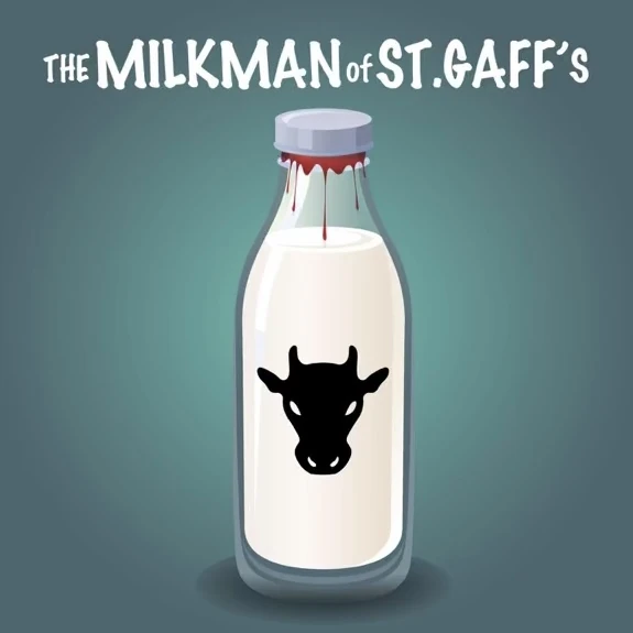 The Milkman of St. Gaff's | The Podcast Directory Wiki | Fandom