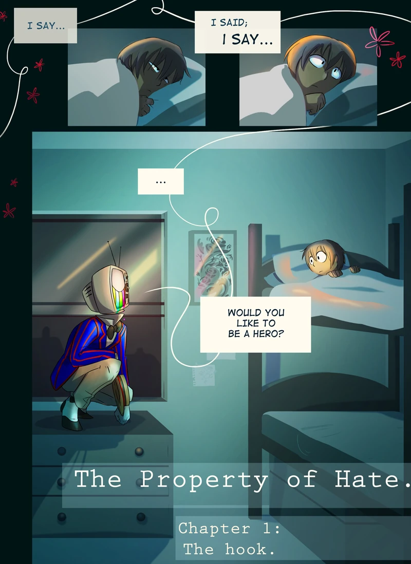 Chapter 1: The Hook | The Property of Hate Wiki | Fandom